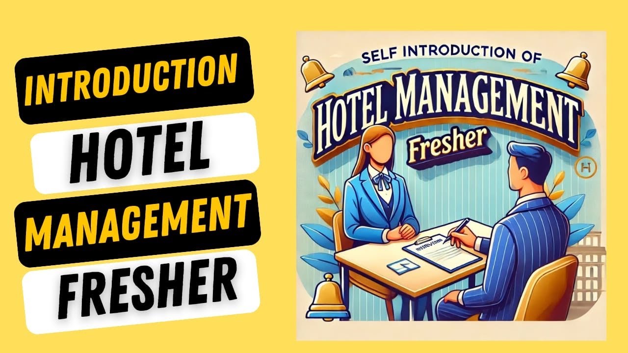 Self Introduction for hotel job interview | hotel management fresher ...