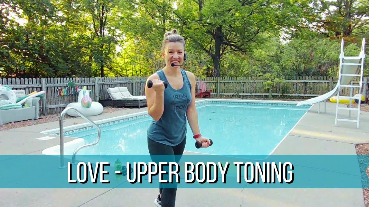 Love - Upper Body Toning / Choreographed Strength - YouTube