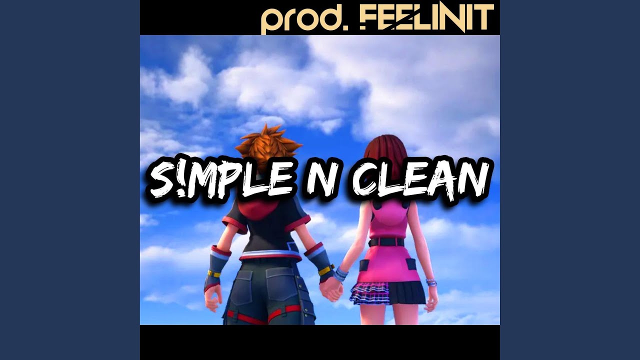 SIMPLE N CLEAN - YouTube