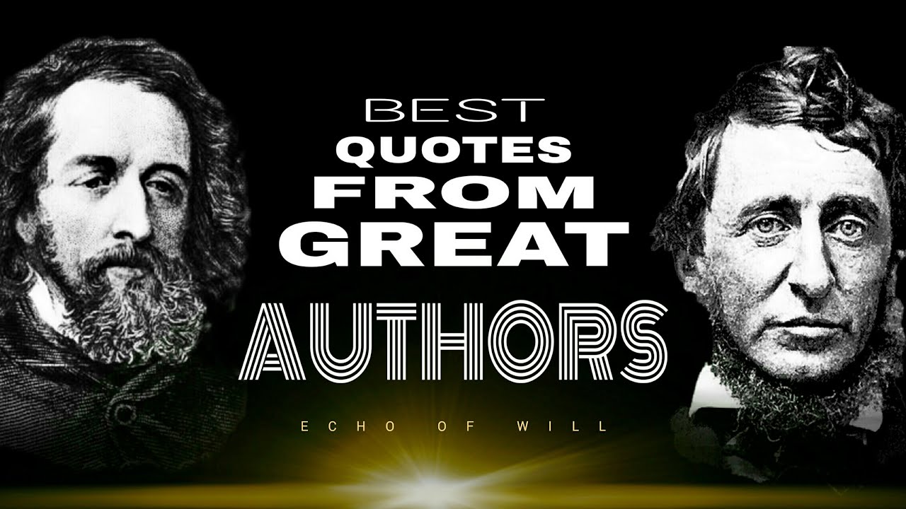 Famous Quotes From Famous Authors