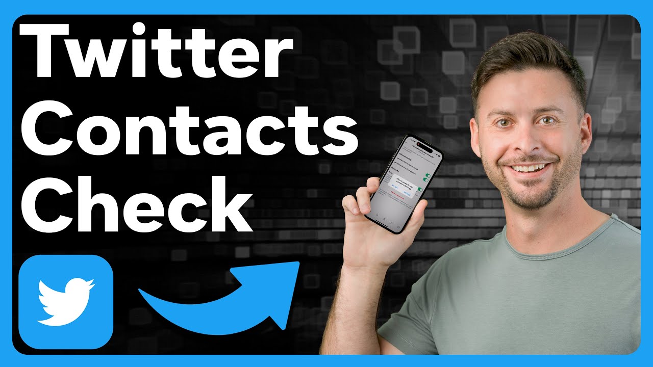 How To Check Contacts On Twitter / X - YouTube