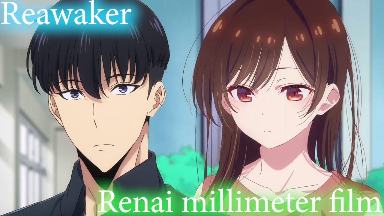 [Mashup] Renai millimeter film X Reawaker | Kanojo Okorimasu X Solo ...