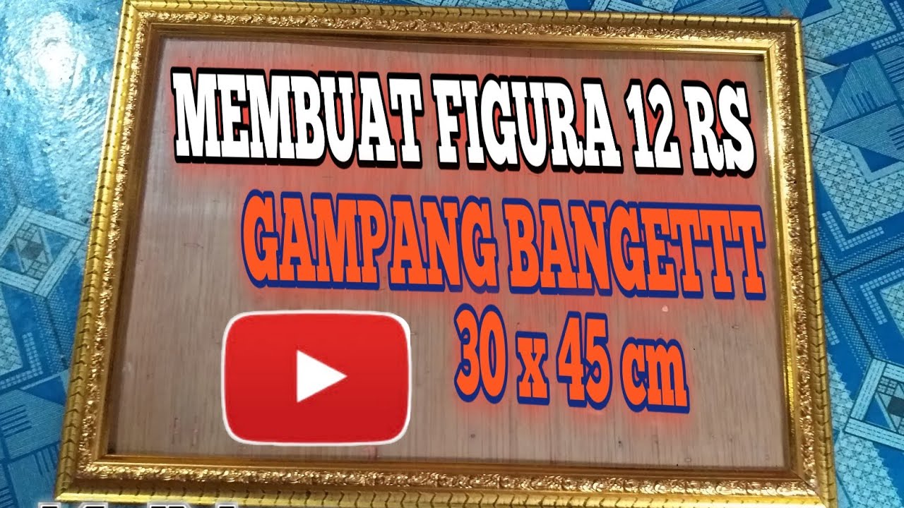 TUTORIAL MEMBUAT FIGURA 12 RS 30×45 cm - YouTube