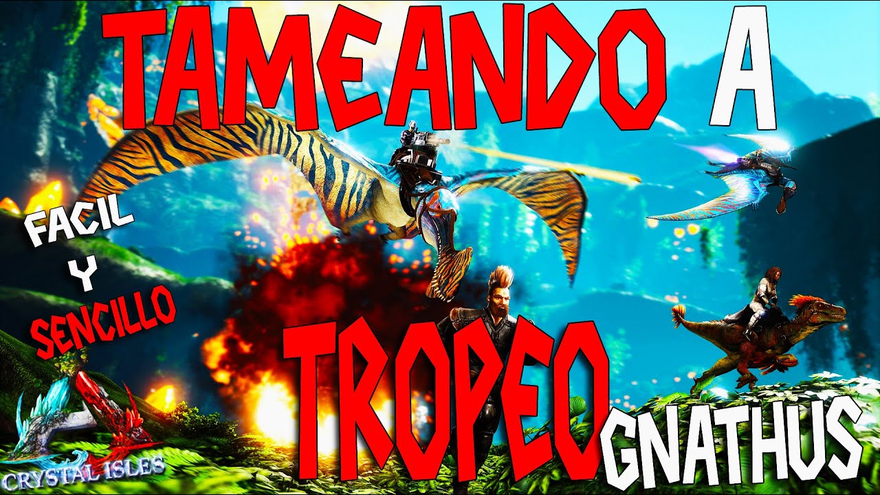 ARK | COMO TAMEAR AL TROPEOGNATHUS FACIL | ¡EL NUEVO VOLADOR CON JET ...