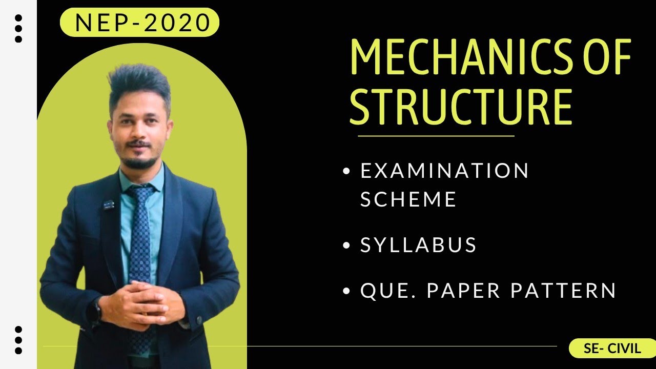 Mechanics of structure | NEP-2020 | Exam scheme | syllabus | paper ...