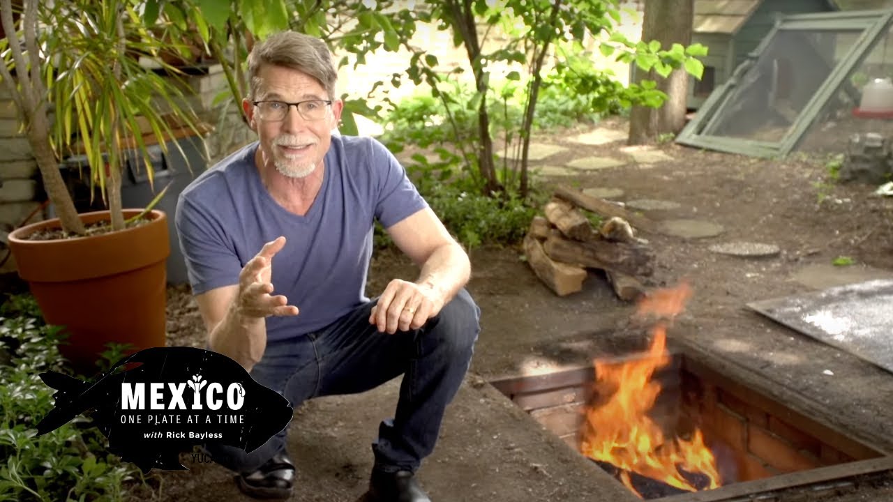 Episode 1112: Pit Cooking, Sacred and Smoky, Rick Bayless "Mexico: One ...