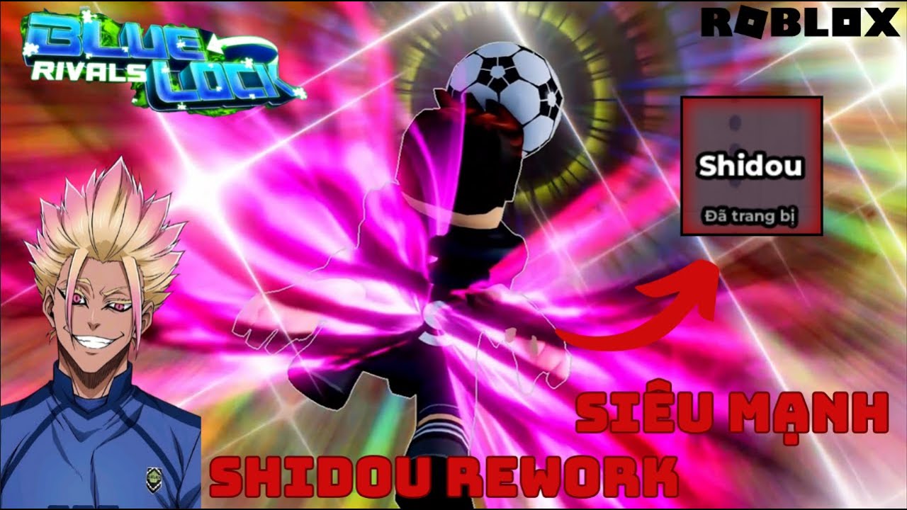 ROBLOX - CHƠI THỬ STYLE SHIDOU REWORK - BLUE LOCK RIVAL - YouTube