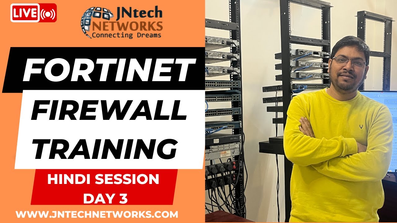 FORTINET FIREWALL TRAINING FOR NETWORKING ENGINEER DAY 3 - YouTube