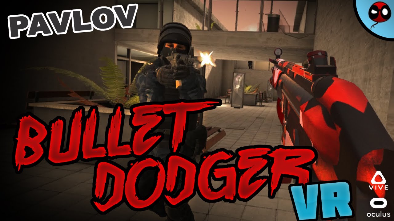 Bullet Time | Pavlov | FPS Virtual Reality - YouTube