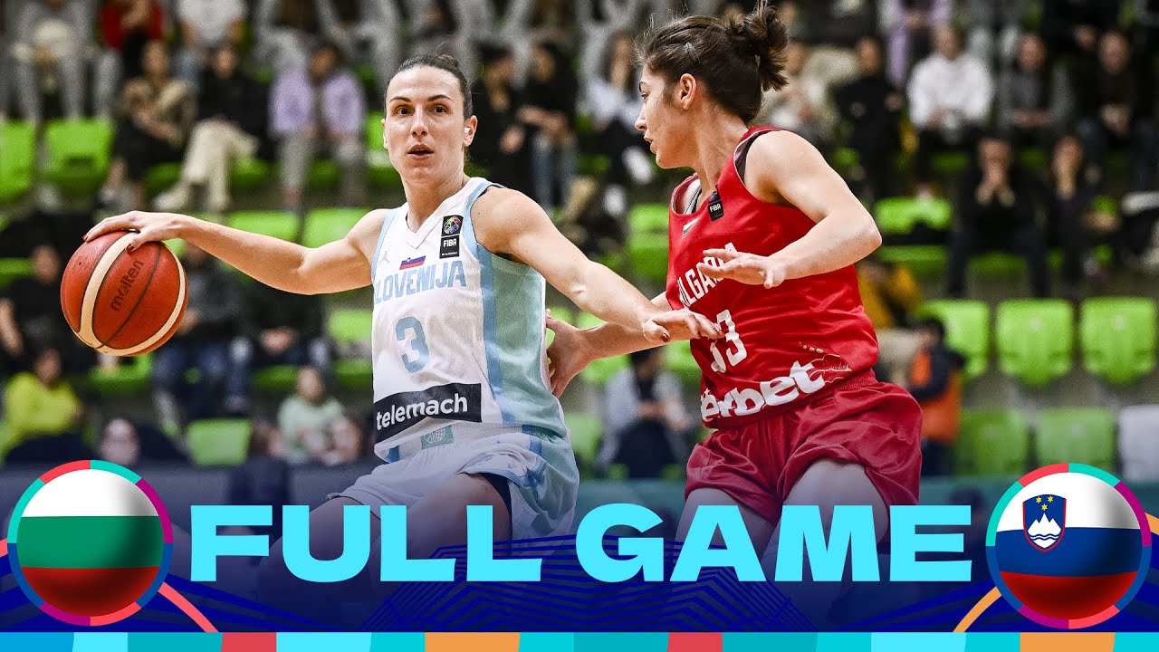 Bulgaria v Slovenia | Full Basketball Game | FIBA Women's EuroBasket ...