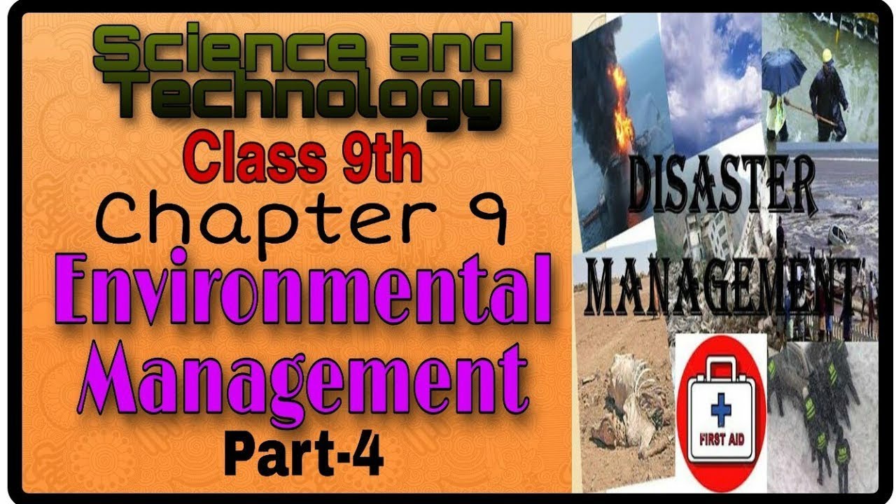 CHAPTER 9|ENVIRONMENTAL MANAGEMENT |Science|#Class9|part 4|Maharashtra ...