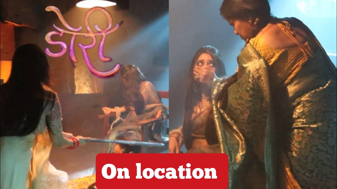 Doree 2 On Location : Doree ne ki kailashi ki petai, hue vo behosh ...
