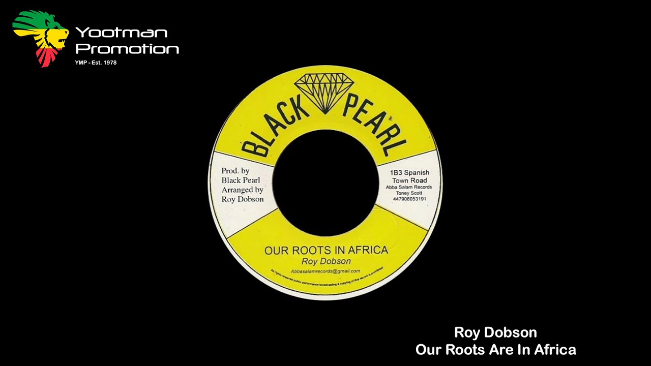 Roy Dobson - Our Roots Are in Africa (1978) HD Quality - YouTube
