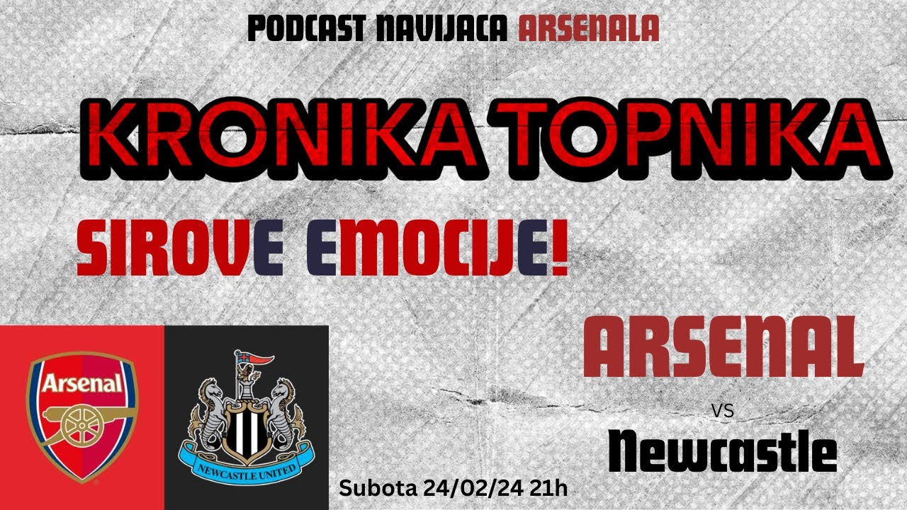 DEFINICIJA SEZONE / Arsenal 4-1 Newcastle/ SIROVE EMOCIJE Live! / KT ...