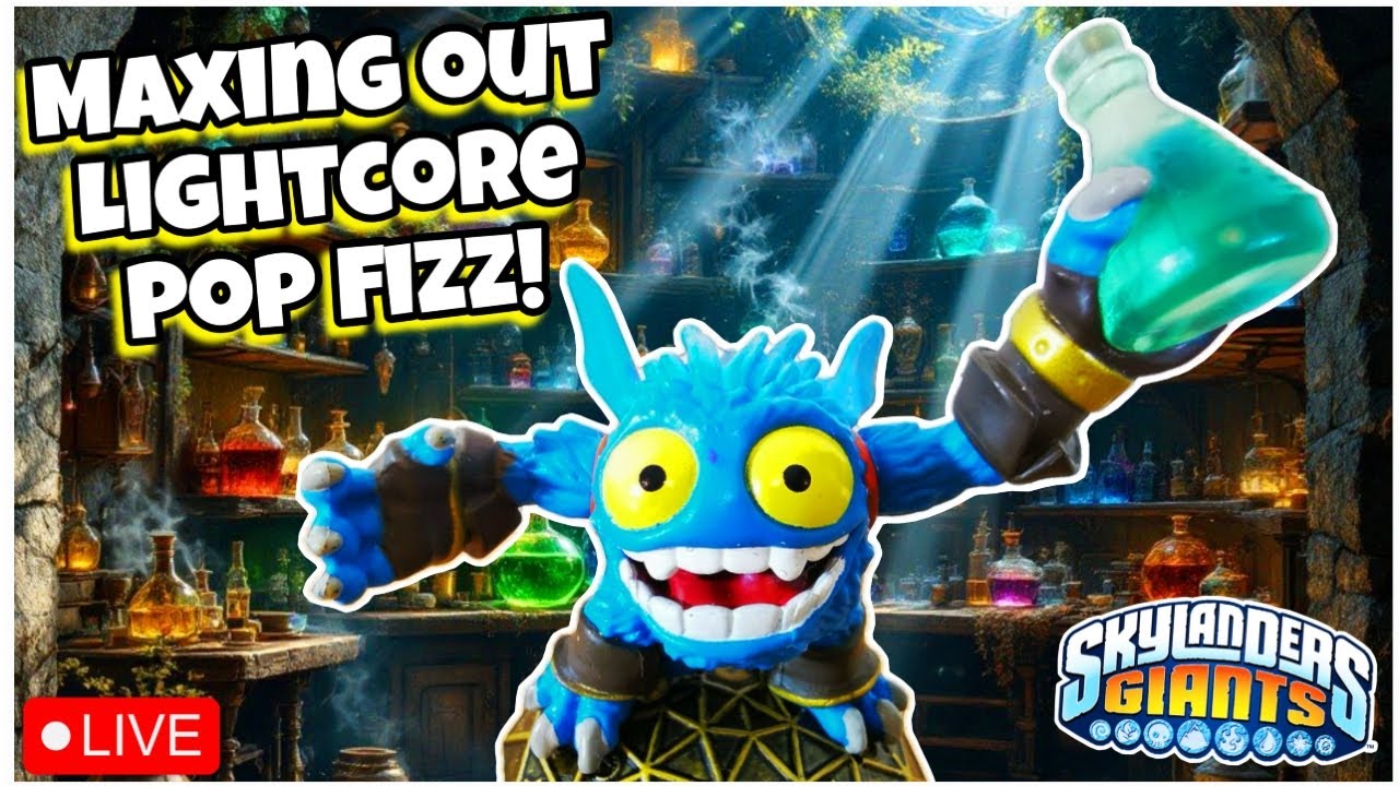 Maxing Out LIGHTCORE POP FIZZ! (Skylanders Giants) LIVE - YouTube