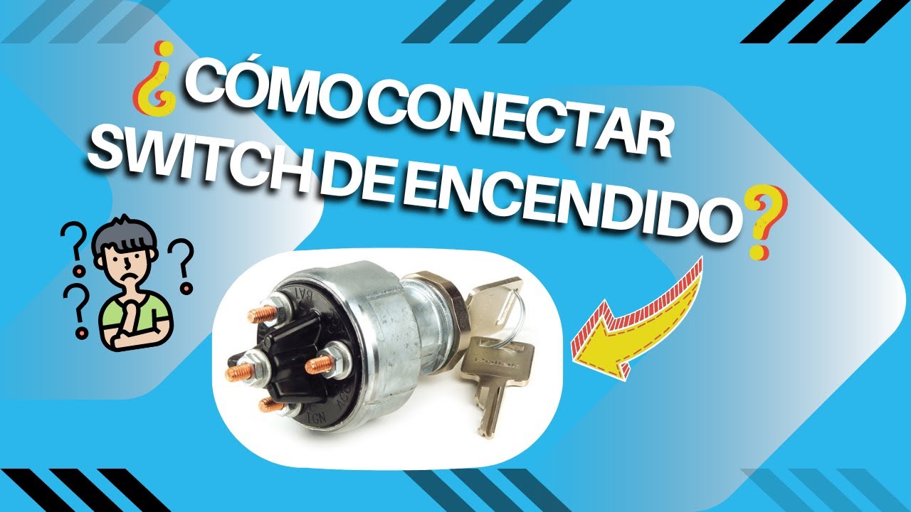 COMO CONECTAR EL SWITH DE ENCENDIDO/CONTACTO - YouTube