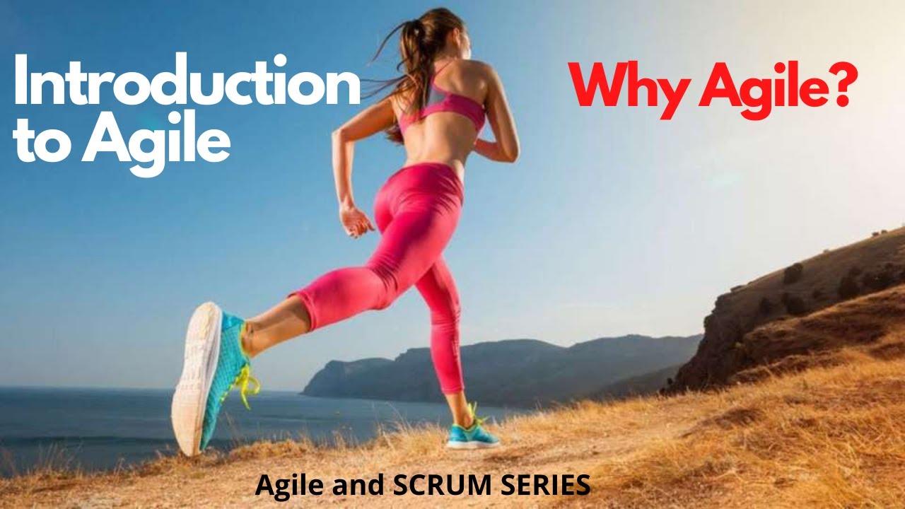 Learn Agile Introduction To Agile Why Is Agile Important YouTube Learn Agile Introduction To Agile Why Is Agile Important YouTube