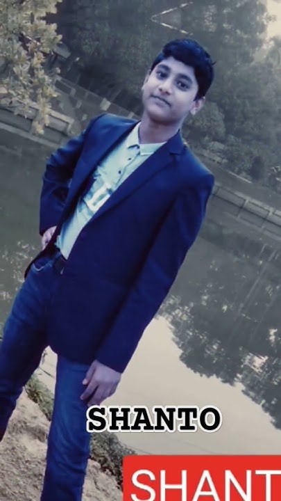 SHANTO King. public story. 🥰🥰♥️ - YouTube