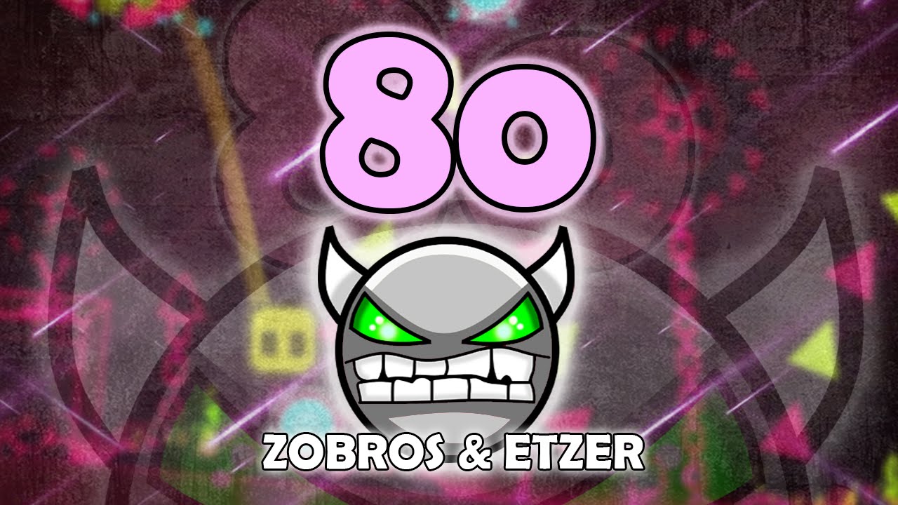 Geometry Dash [2.0] (Demon) 8o by Zobros & Etzer | MegaSpoid - YouTube