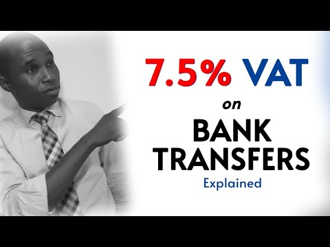 New Bank Transfer charges at 7.5% VAT explained || New Tax Law - YouTube