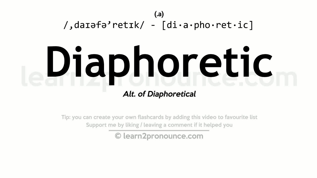 Pronunciation of Diaphoretic | Definition of Diaphoretic - YouTube
