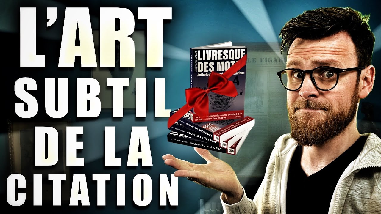 L'Art Subtil de la Citation - Et ON VOUS OFFRE UN LIVRE !! - YouTube