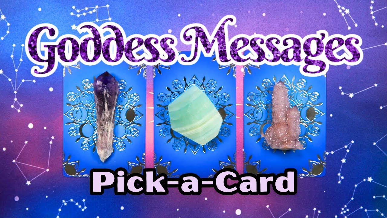 GODDESS MESSAGES 🔮 Divine Guidance Pick a Card Tarot Reading 🌙 - YouTube