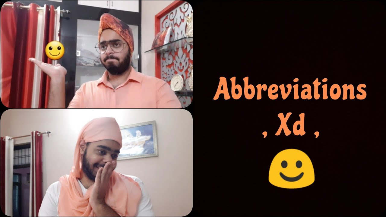 Abbreviations, XD, 🙂 - YouTube