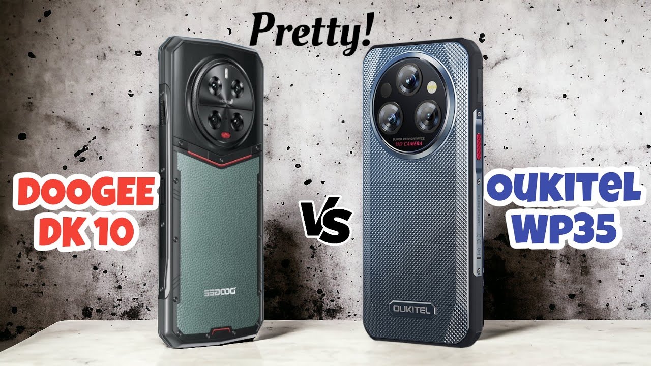 Oukitel WP35 (VS) Doogee DK 10 - Rugged phones with elegant designs in ...