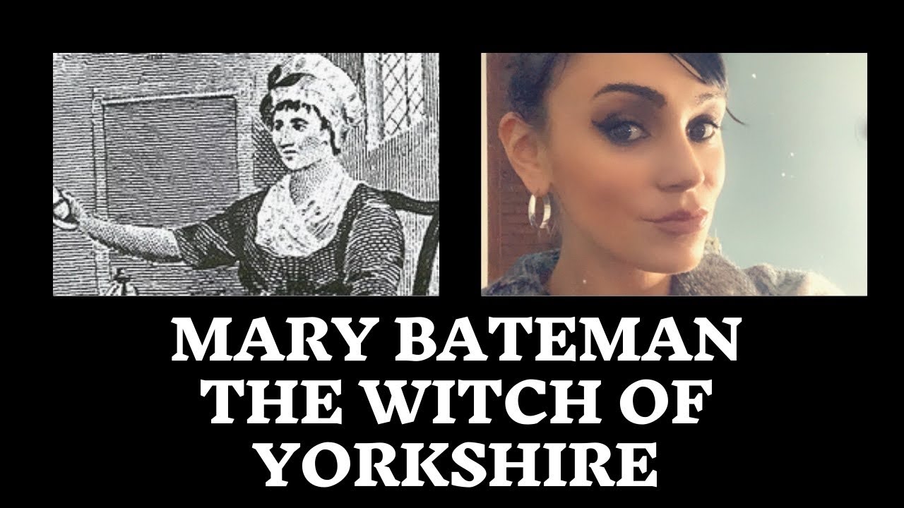 Mary Bateman; The Witch Of Yorkshire - YouTube
