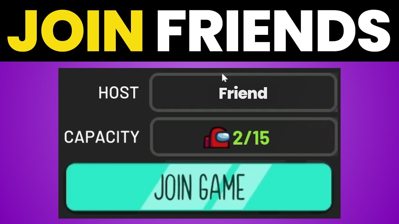 How to Join Friends in Among Us - Simple Guide - YouTube