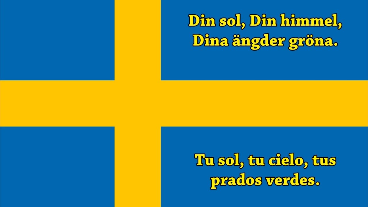 Himno de Suecia - Anthem of Sweden (SW/ES letra) - YouTube
