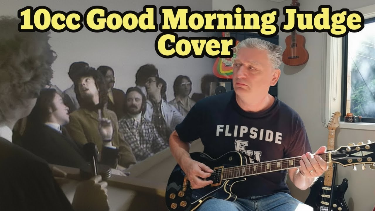 Good Morning Judge - 10cc Cover By Leeroy - YouTube