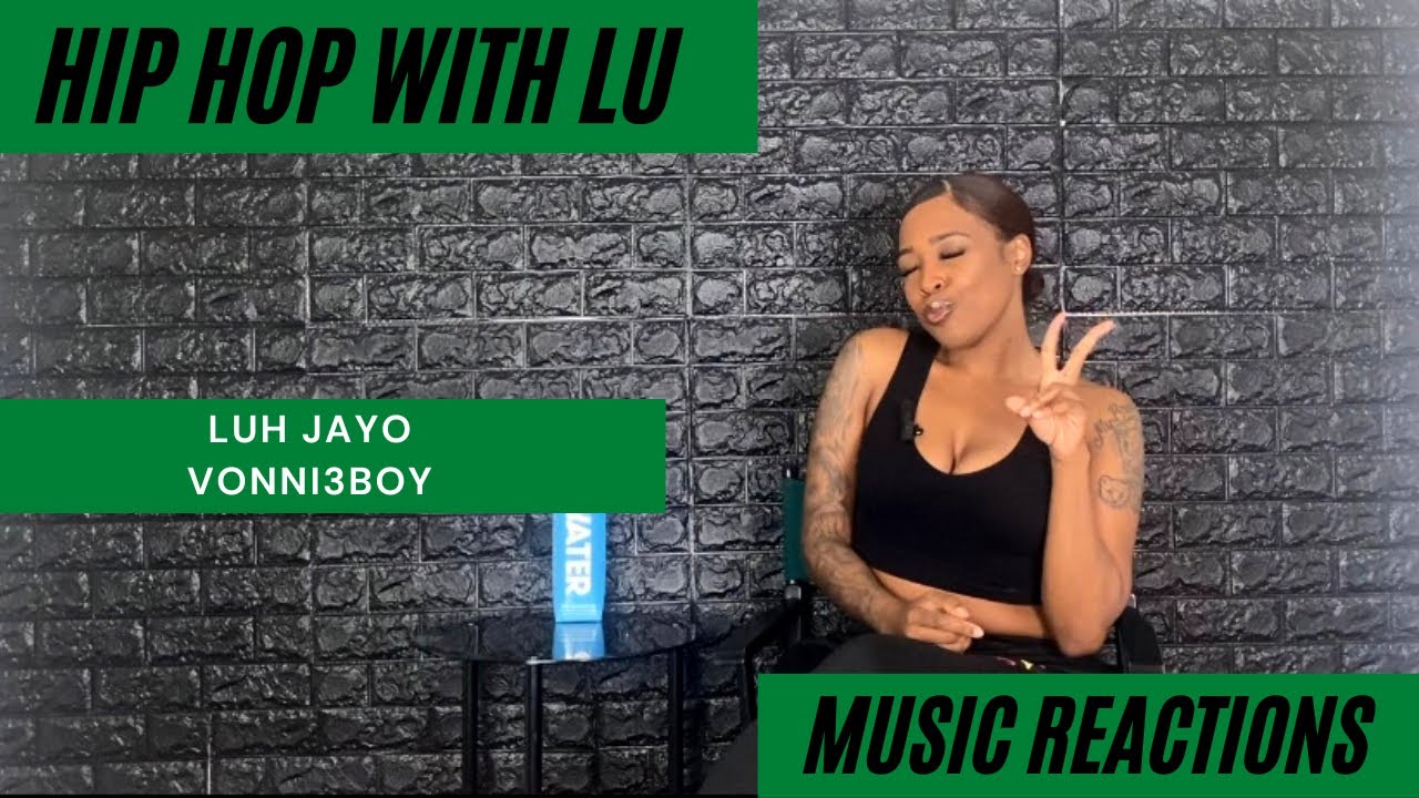 LUH JAYO "SINNERS PRAYER" & VONNI3BOY "ALL OF ME" REACTION - YouTube