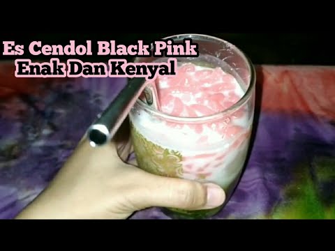 Resep Es Cendol Dawet Black Pink | Di Jamin Enak & Segar - YouTube
