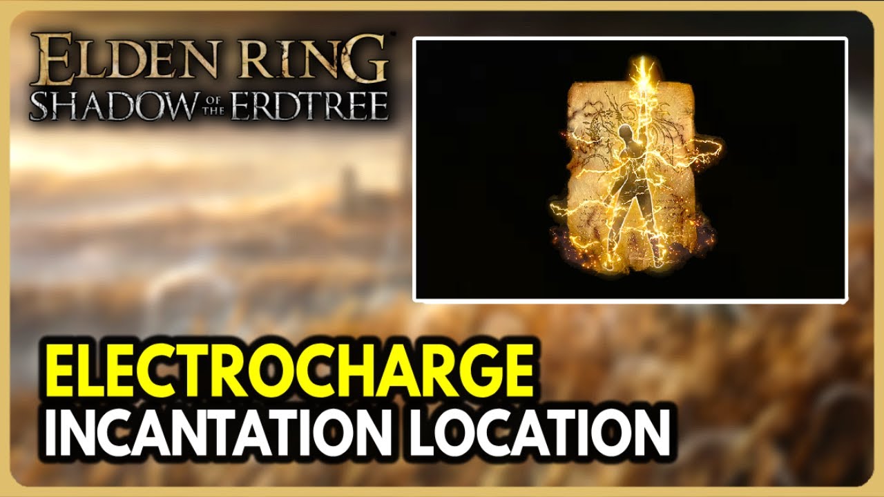 Elden Ring DLC - Electrocharge Incantation Location - YouTube
