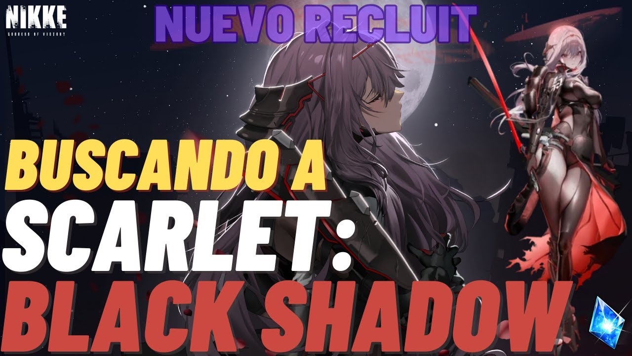 ESTE PERSONAJE DEBE SER LOCURA | CONSIGUIENDO A SCARLET BLACK SHADOW ...