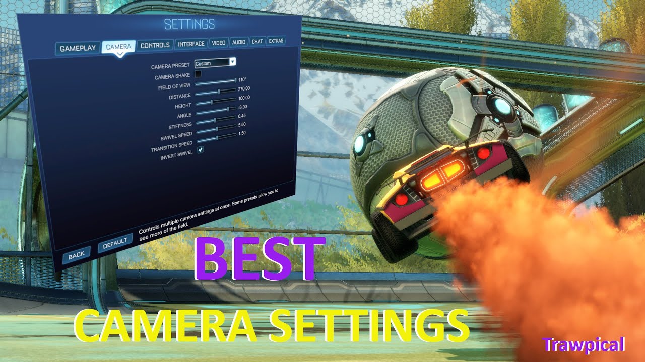 BEST ROCKET LEAGUE CAMERA SETTINGS TUTORIAL (2023) - YouTube