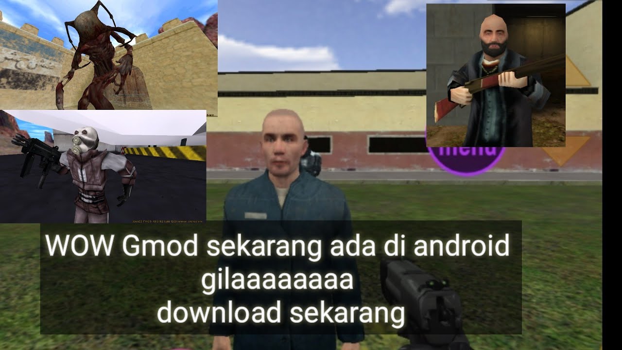 ''wow" gmod sekarang ada di android download sekarang - YouTube