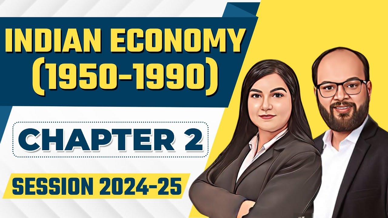 Indian Economy (1950-1990) | Indian Economics Chapter - 2 | Class 12 ...