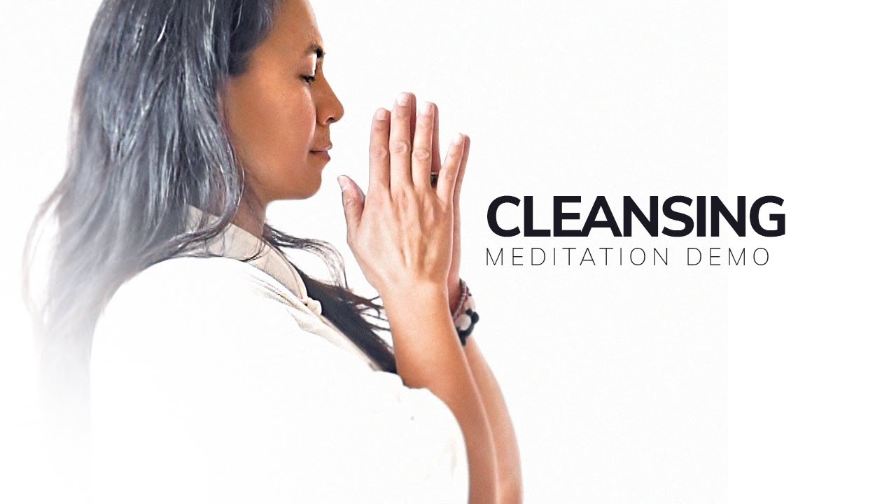 Meditation Demonstration | Cleansing - YouTube