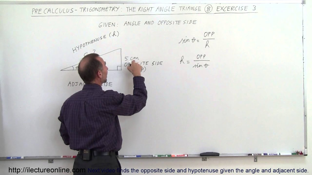 PreCalculus - Trigonometry: The Right Triangle (8 of 26) Basics of ...