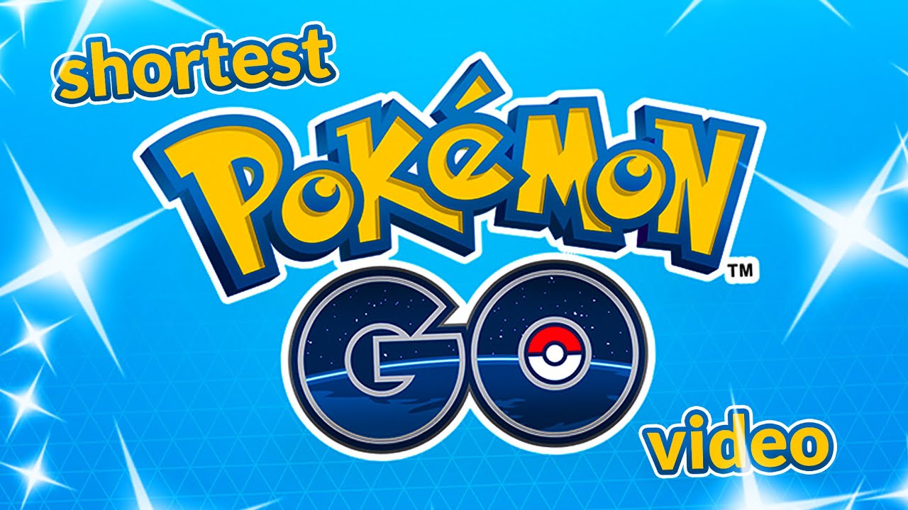 The Shortest Pok mon Go Video Ever YouTube the-shortest-pok-mon-go-video-ever-youtube