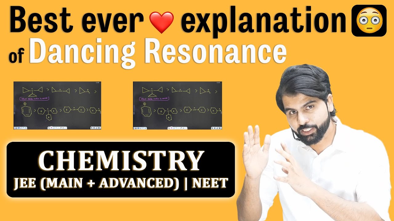Best Ever explanation of Dancing Resonance | Organic Chemistry | # ...