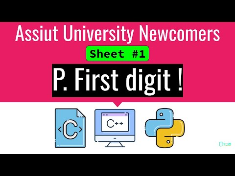 P. First digit ICPC Assiut Sheet #1 #codeforces #codewithredoy - YouTube