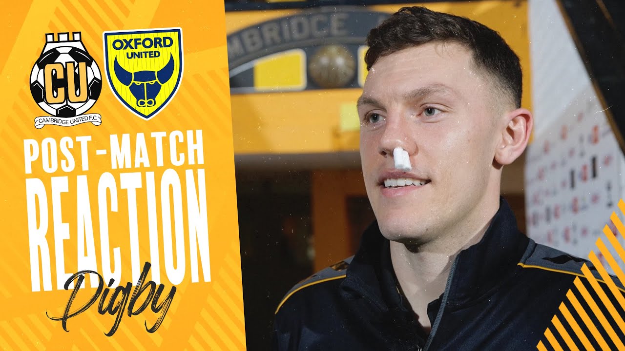 Cambridge United 1-0 Oxford United | Paul Digby Reaction - YouTube