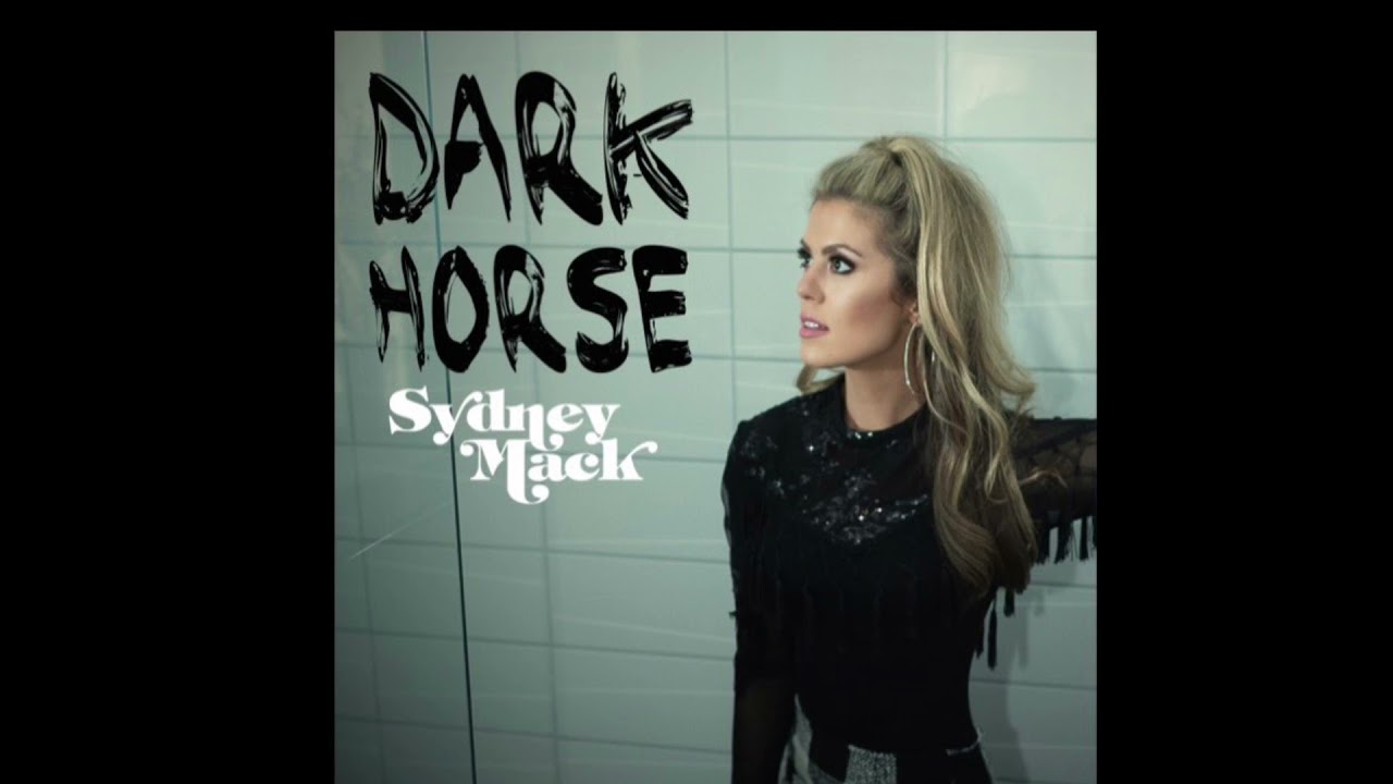 Sydney Mack - "Dark Horse" (Official Music Video)