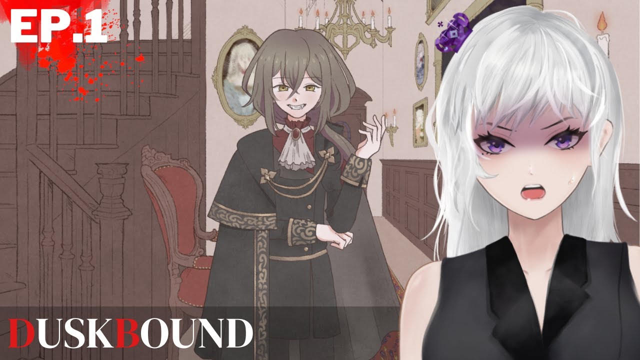 รับรักชั้นหน่อยสิคะ คุณแวมไพร์ | Duskbound EP.1 - YouTube