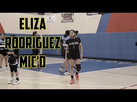 4A MVP! Eliza Rodriguez MIC'D UP Lady Lakers (Audio works on CPU and android)