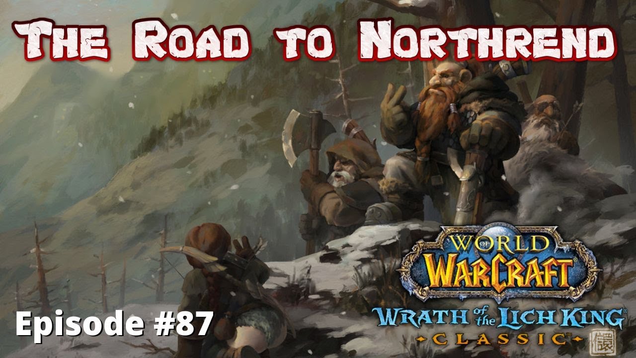 World of Warcraft Classic Live Gameplay - The Road to Northrend ...